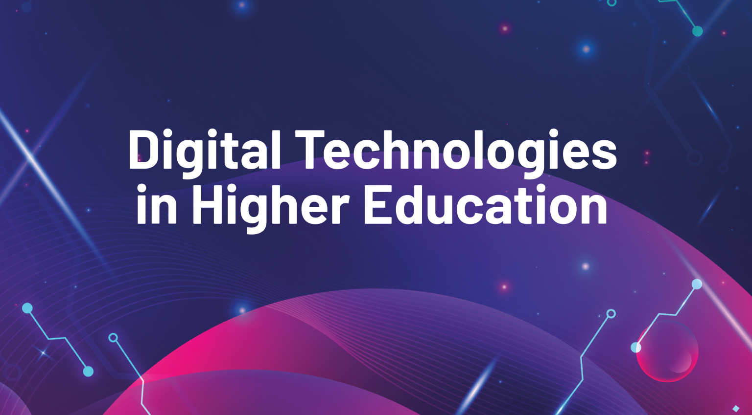 Digital Technologies in Higher Education - Telelink Business Services